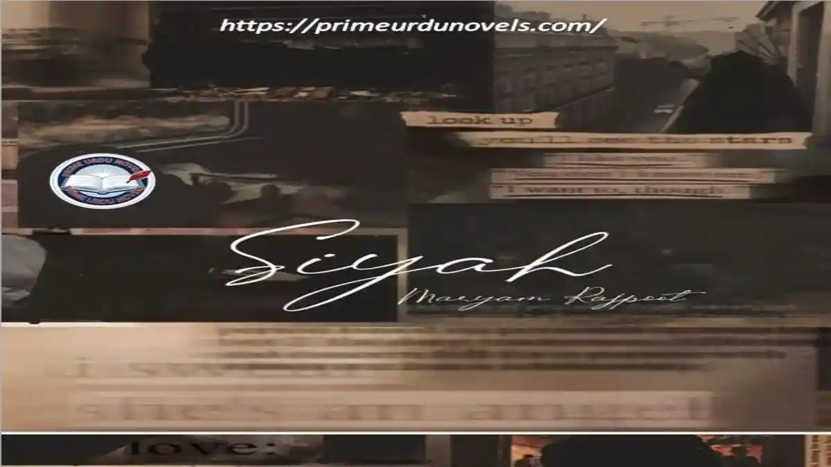 Siyah by Maryam Rajpoot Complete pdf - ezreaderschoice