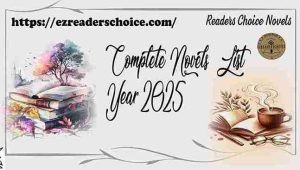 All Complete Novels List Of Year 2025 free pdf download - ezreaderschoice